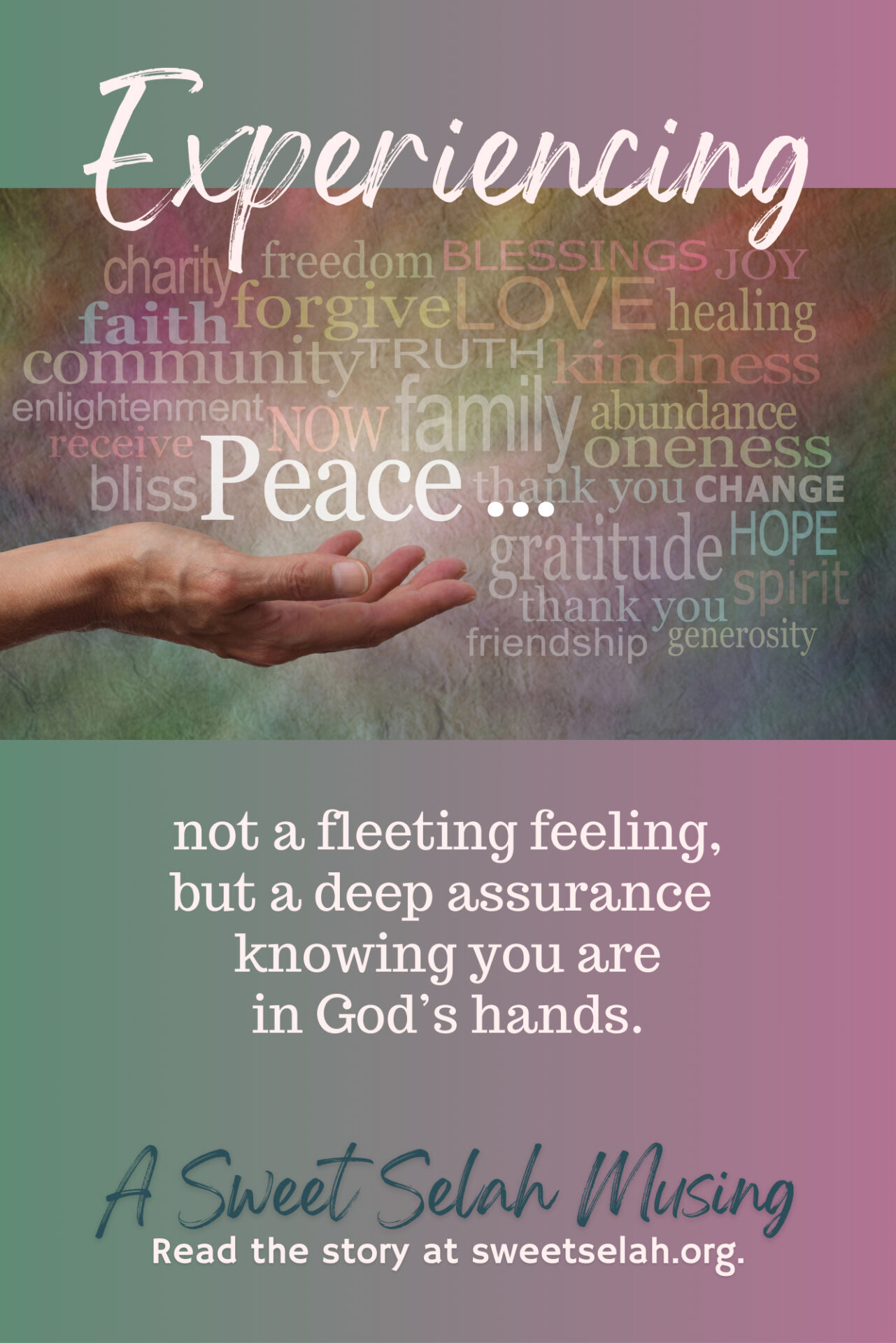 Experiencing Peace - Sweet Selah Ministries